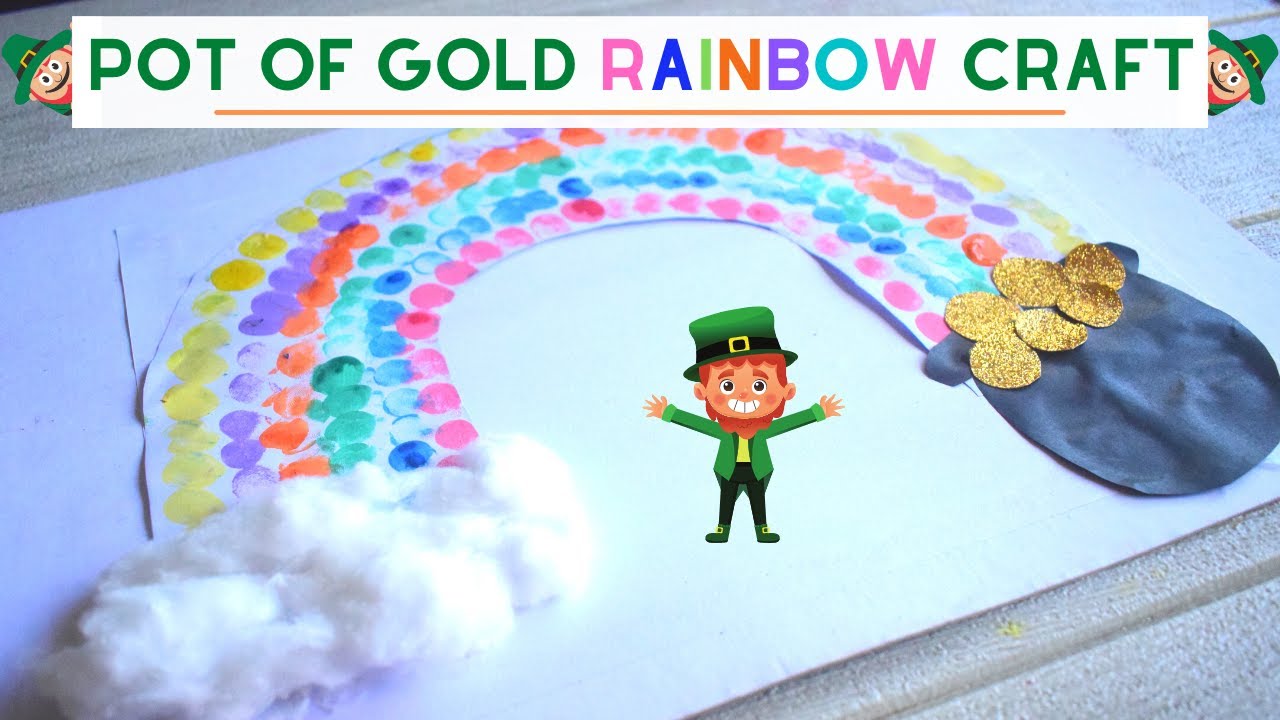 Pot of Gold at End of the Rainbow Craft Idea for Toddlers: Easy St ...