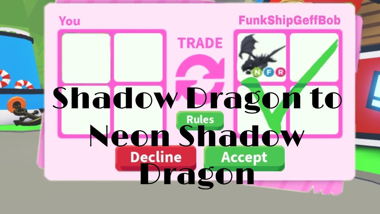 Trading shadow dragon to neon shadow dragon (episode 3) Final!!! - YouTube