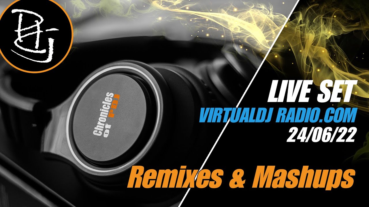 Ep.3 Remixes & Mashups on VirtualDJ RADIO - Live Set - YouTube