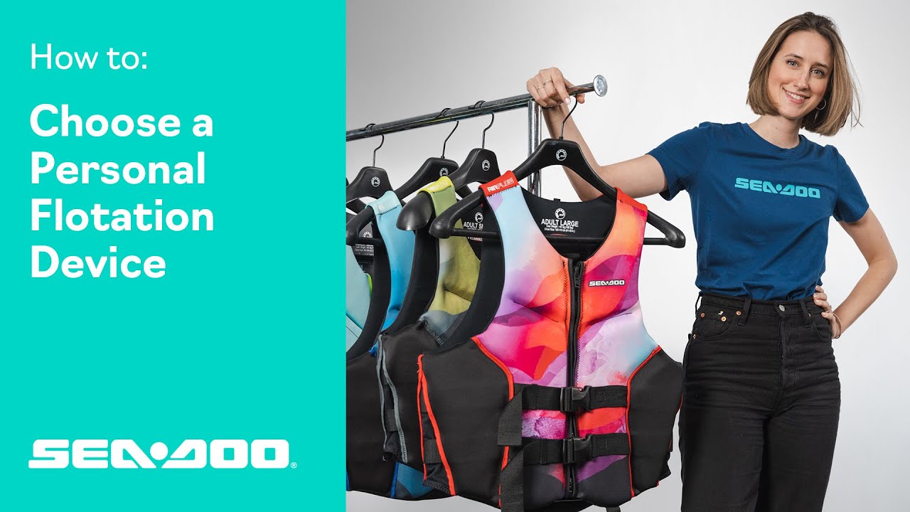 How to Pick the Right Personal Flotation Device | Sea-Doo - YouTube