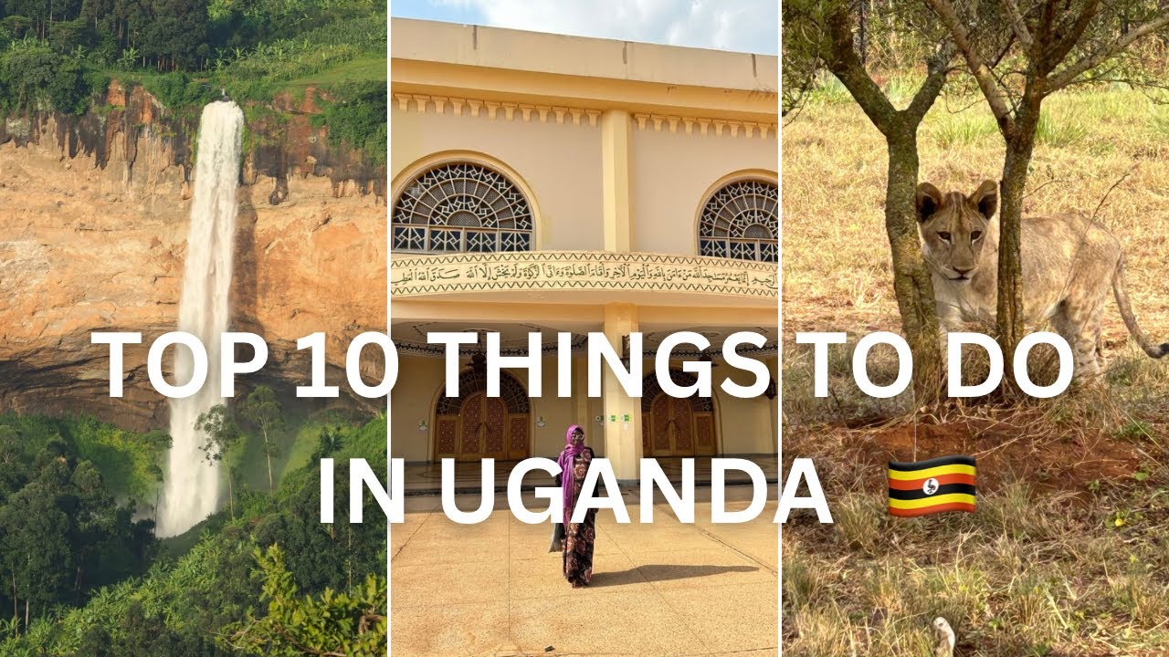 Top 10 Things To Do in Uganda 🇺🇬 | Explore Uganda Africa | Travel Guide ...