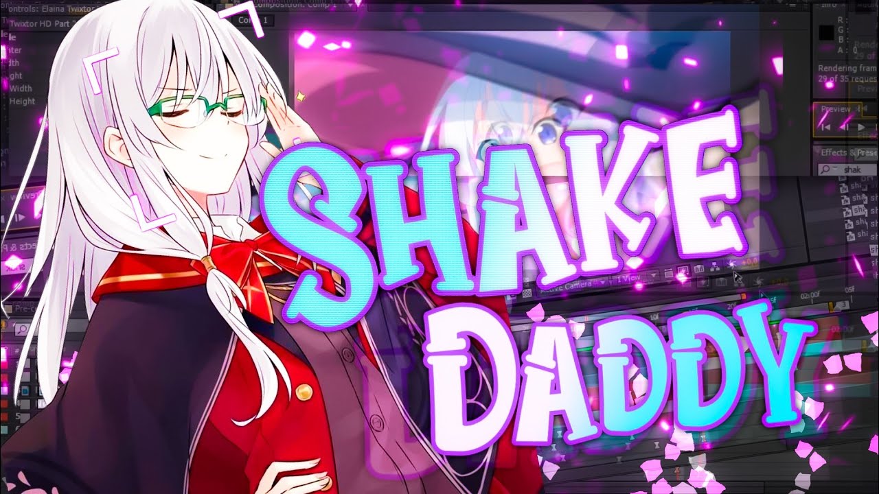 Daddy/Raw Shake AMV After Effects Tutorial - YouTube