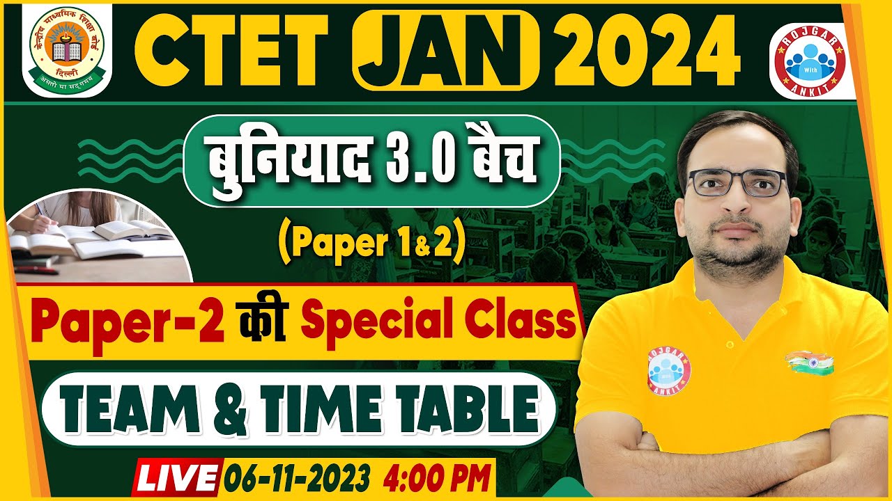 Ctet Jan 2023 Ctet बुनियाद 3 0 बैच Teacher S Team Intro And Time Table