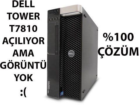 PC Açılıyor Ama Görüntü Gelmiyor | Dell Precision Tower T7810 Anakart Onarımı