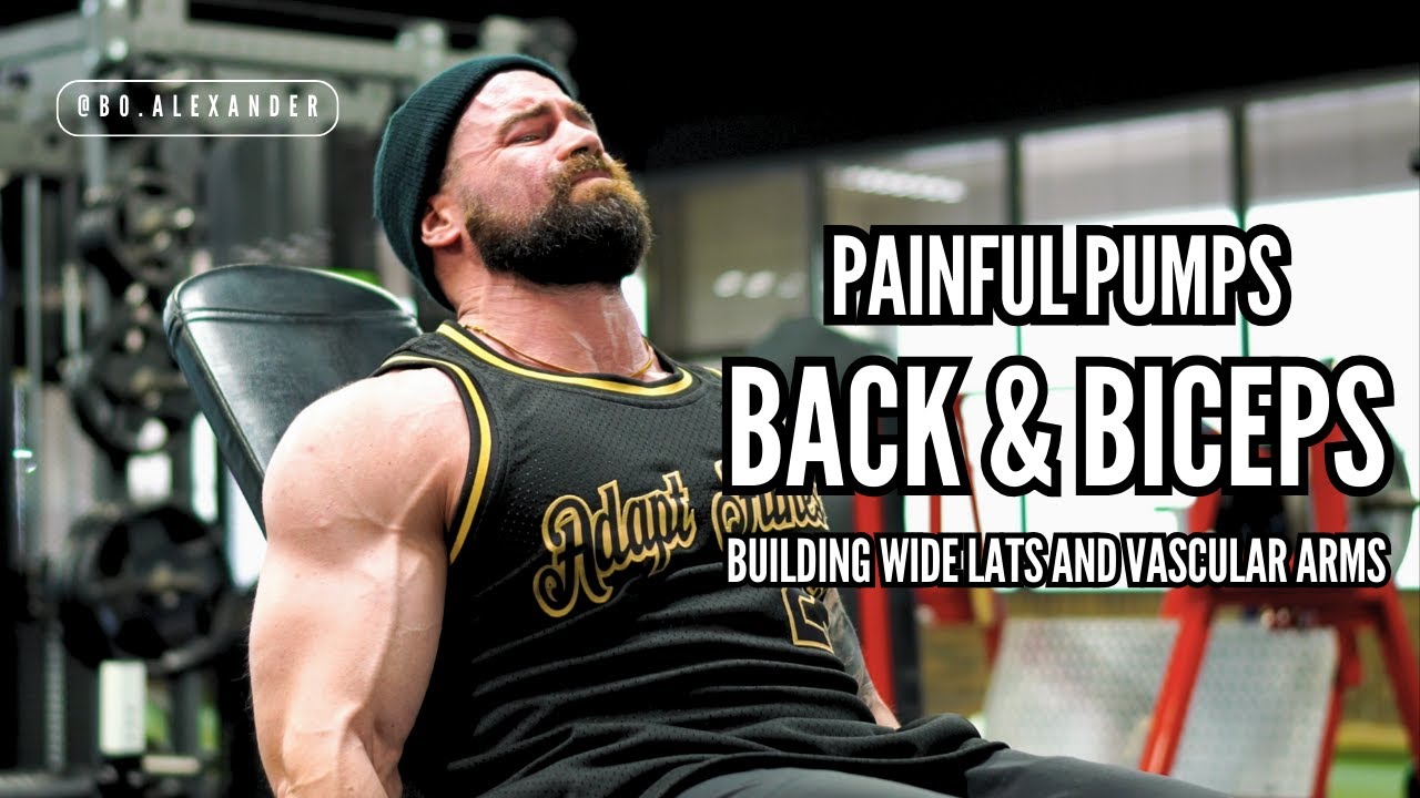 Painful Pumps - Back & Bicep Training - Bo Alexander [4K] - YouTube