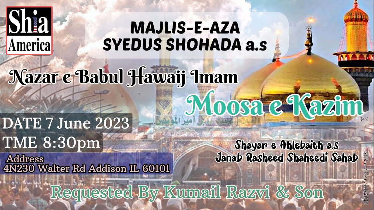 LIVE|| Majlis e Aza Nazar Babul Hawaij IMAM MOOSA KAZIM a.s|| Shayar e ...