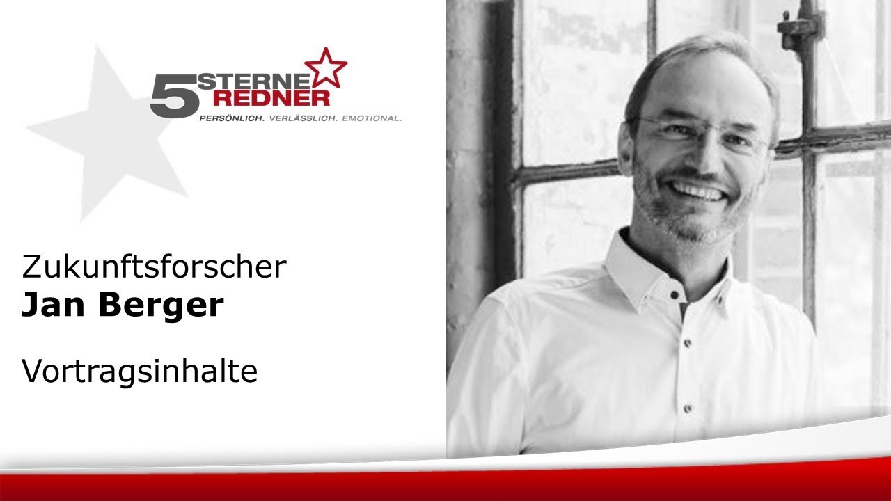 Trendforscher Jan Berger: Vortragsinhalte - YouTube