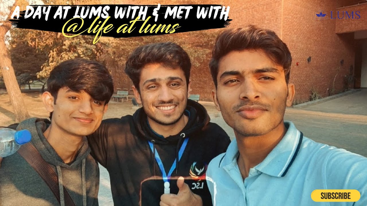 LUMS NOP Scholarship 2025 | A Day at LUMS with @Life_at_LUMS | LUMS ...
