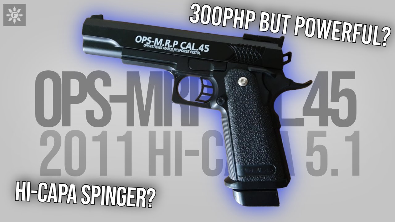 OPS-MRP CAL.45 Spring Pistol Unboxing & Review | The Best Budget Hi ...