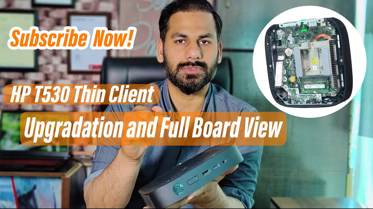 Upgradation and Full Board View of HP T530 Thin Client (Mini PC ...