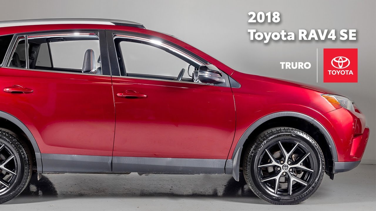 Truro Toyota Presents 2018 Toyota RAV4 SE Virtual Tour - YouTube