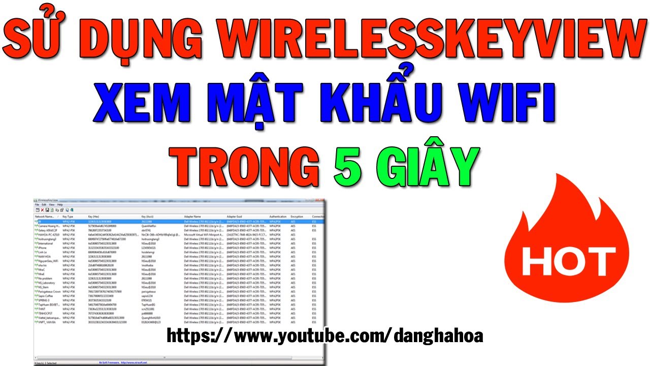 Sử dụng WirelessKeyView xem mật khẩu wifi đã kết nối trong 5 giây - YouTube