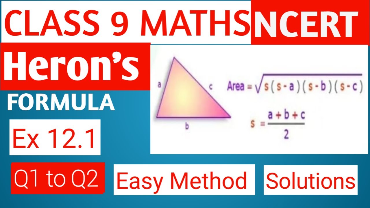 Heron's formula || class 9 Maths | Chapter 12 | NCERT | CBSE | EX 12.1 ...