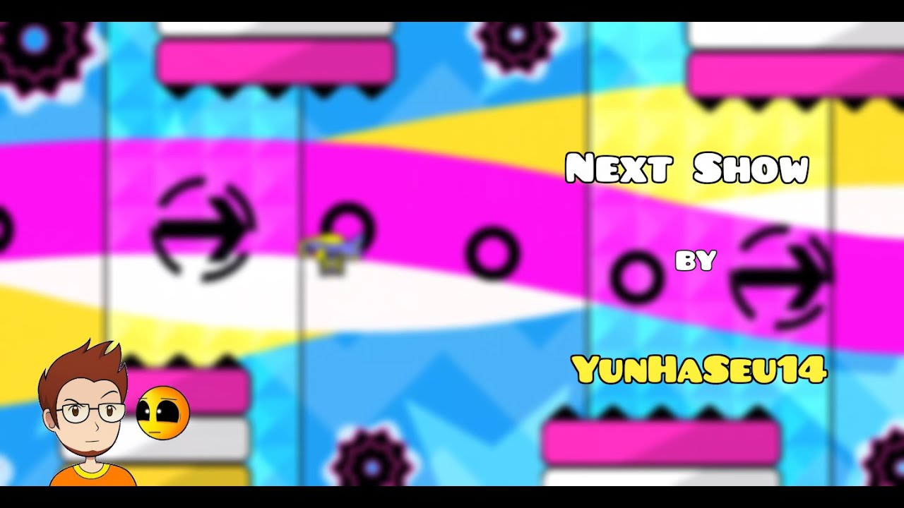 Geometry Dash | Next Show - YouTube