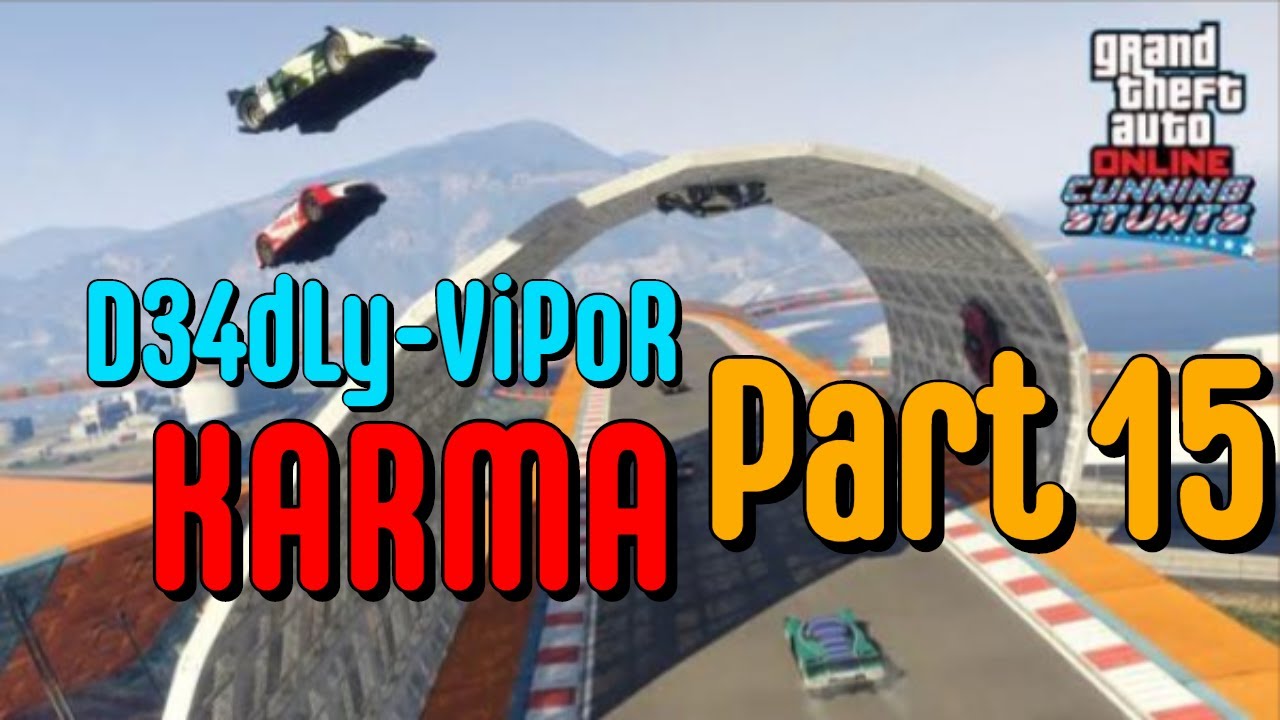 GTA 5 Online - INSTANT KARMA moments on STUNT RACES (Episode: 15) - YouTube