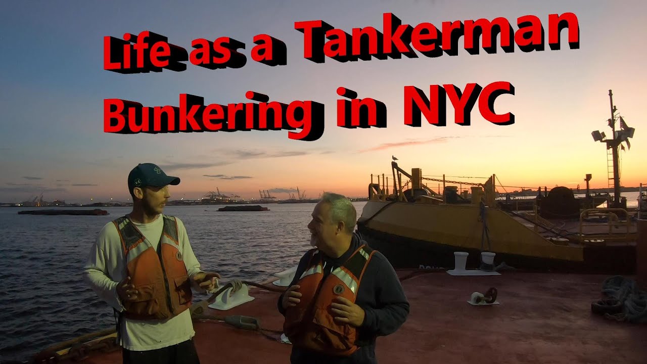 Life as a Tankerman on a Bunker Barge in NYC - YouTube