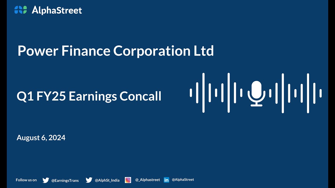 Power Finance Corporation Ltd Q1 FY2024-25 Earnings Conference Call ...