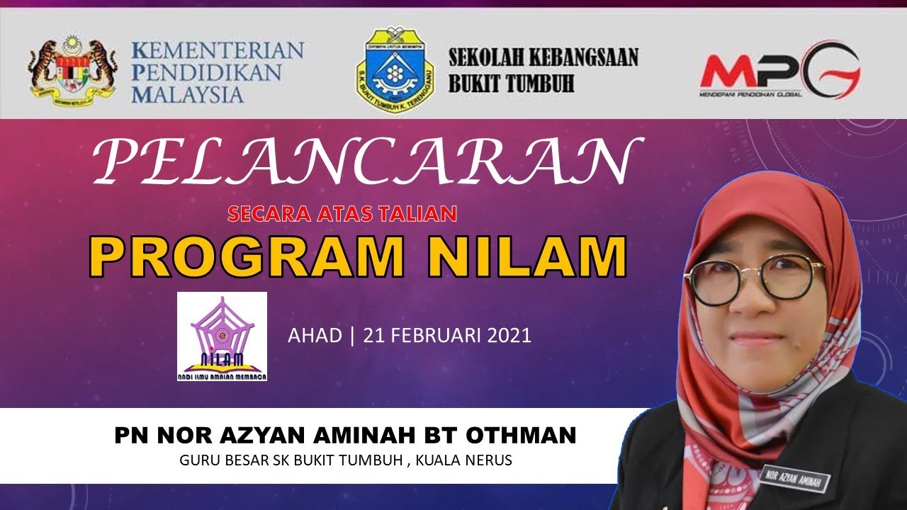 PELANCARAN NILAM 2021 SK BUKT TUMBUH - YouTube