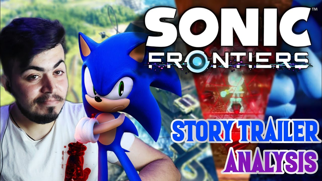 Ο Sonic Anti-Hero? || Sonic Frontiers Story Trailer Analysis || [Greek Commentary] - YouTube