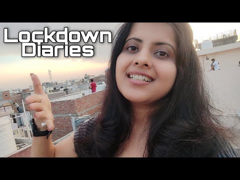 Lockdown Diaries | Life in Jaipur during lockdown | Stay Home Stay Safe | Corona Pandemic