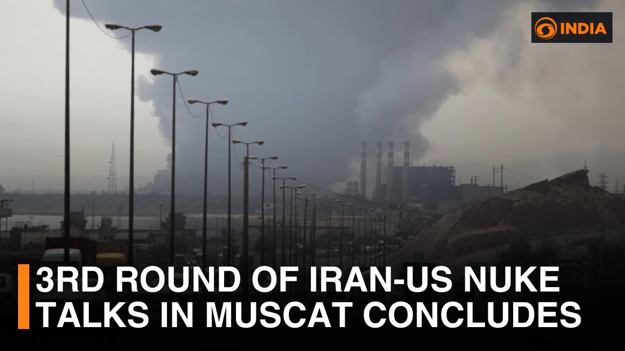 3rd round of Iran-US nuke talks in Muscat concludes | DD India Live ...