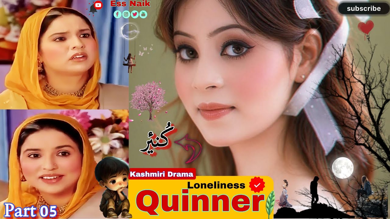 Kashmiri drama Quinner || Part 05 || #kashmiridrama #viralvideo # ...