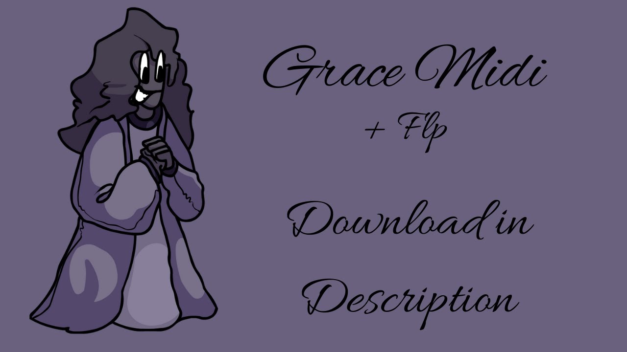 My friend and I Sing Grace FnF (Cover + Midi/Flp) - YouTube