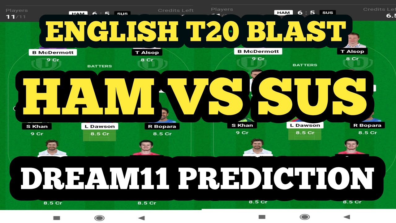 Ham vs Sus dream11 prediction| Ham vs Sus dream11 prediction today ...