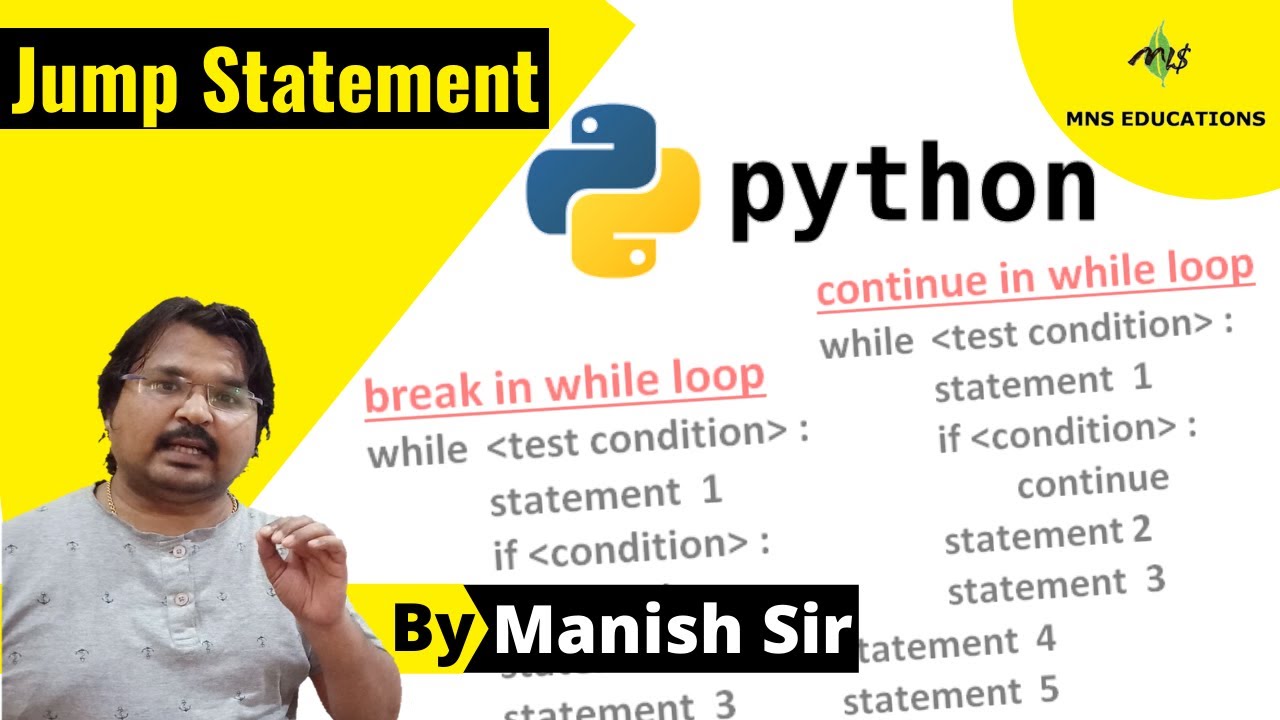 Jump Statement In Python3 break continue syntax example for while Jump Statement In Python3 break continue syntax example for while
