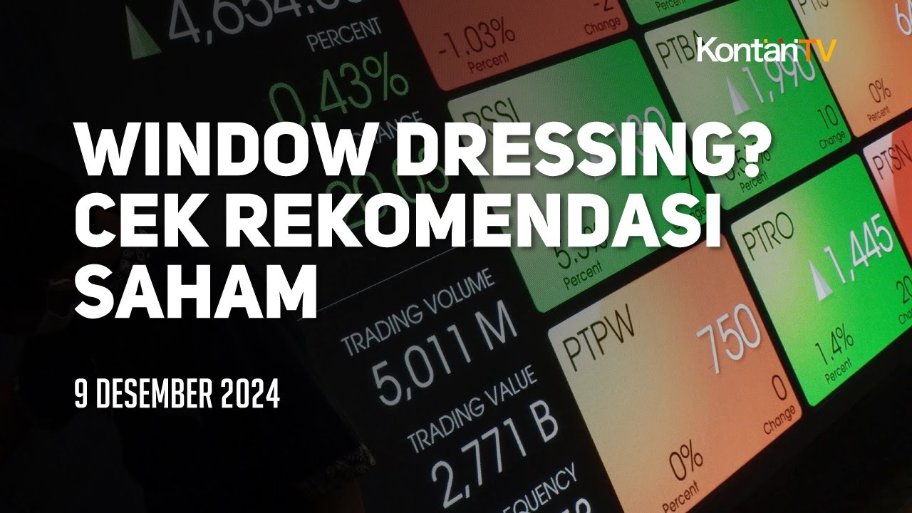Sentimen Window Dressing Masih Kencang, Simak Rekomendasi Saham Hari ...