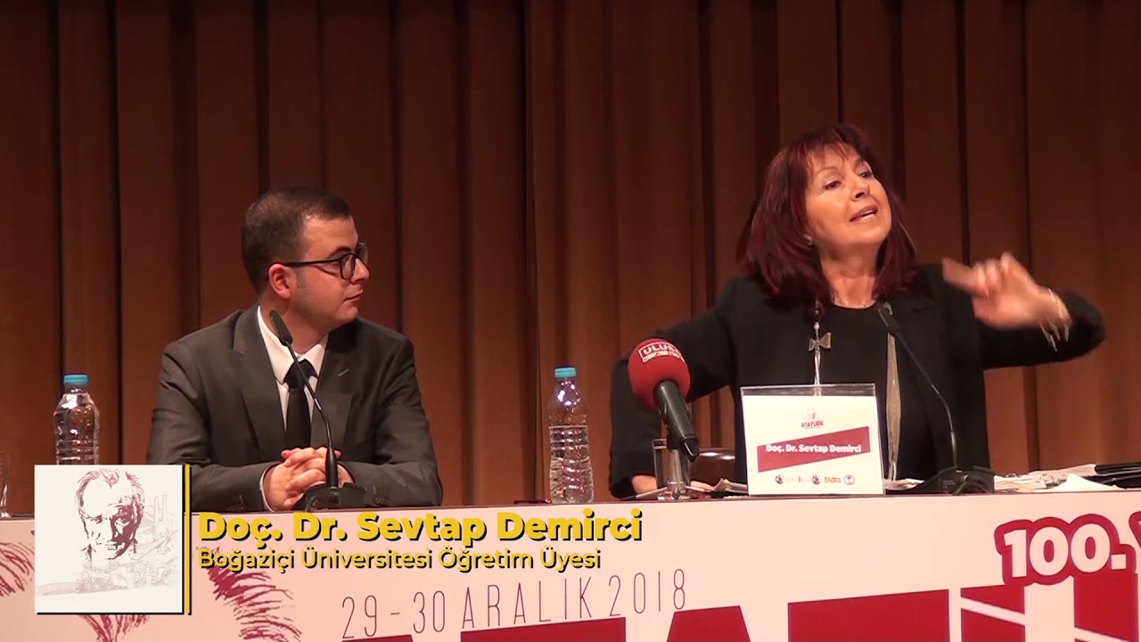 Sevtap Demirci'nin Atatürk Sempozyumu Konuşması - YouTube