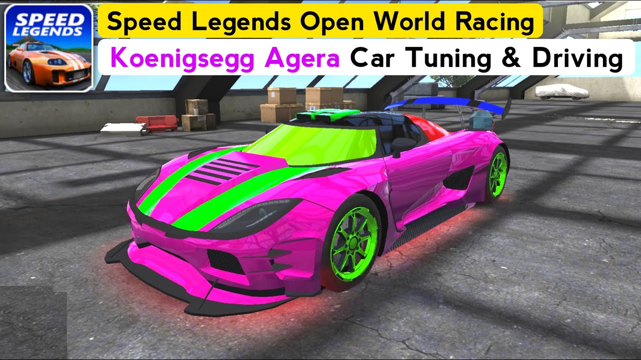 Speed Legends Open World Racing - Koenigsegg Agera Tuning & Driving ...