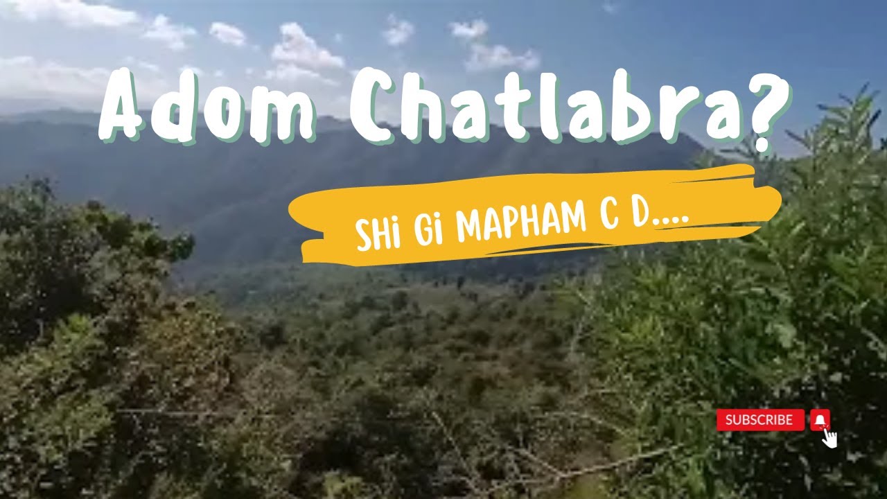 Shi gi mapham c d....Adom chatlabra? - YouTube