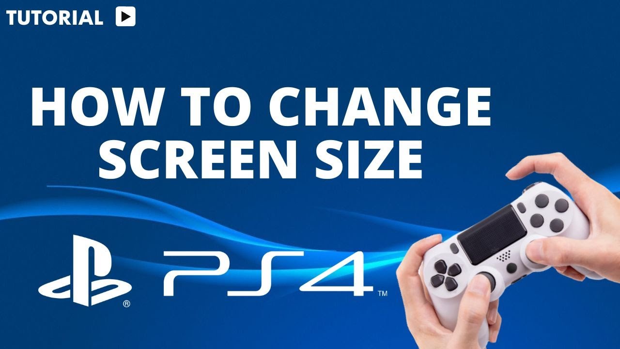 How To Change Screen Size On PS4 YouTube how-to-change-screen-size-on-ps4-youtube
