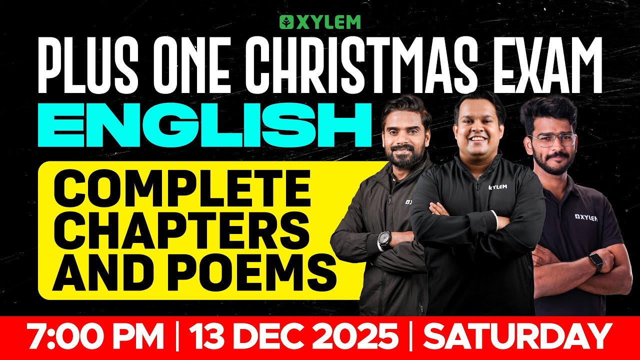 Plus One Christmas Exam English | Complete Chapters And Poems | Xylem ...