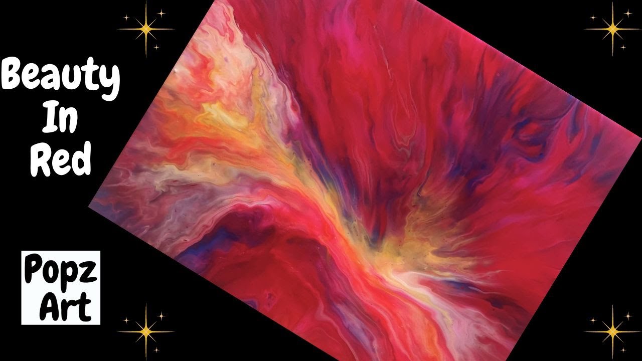 Stunning Beauty In Red - Swipe & Dutch Pour - Acrylic Pour Painting ...