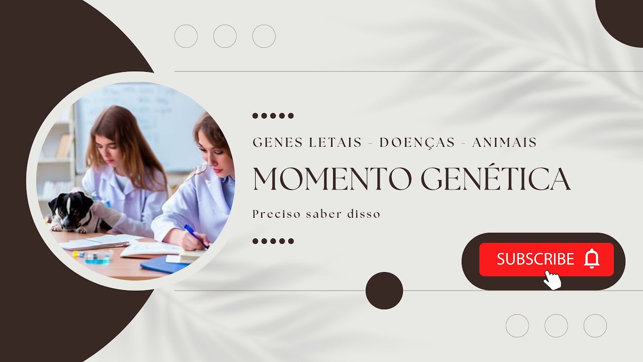 Genes letais e algumas doenças genéticas que afetam os animais de ...