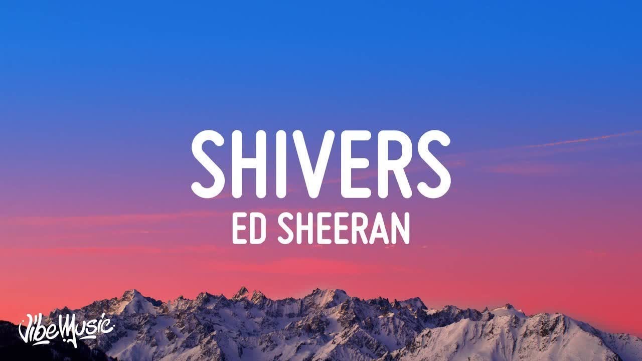 [1 HOUR 🕐] Ed Sheeran - Shivers (Lyrics) - YouTube