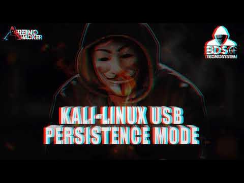 KALI-LINUX PERSISTENCE MODE LIVE USB. - YouTube