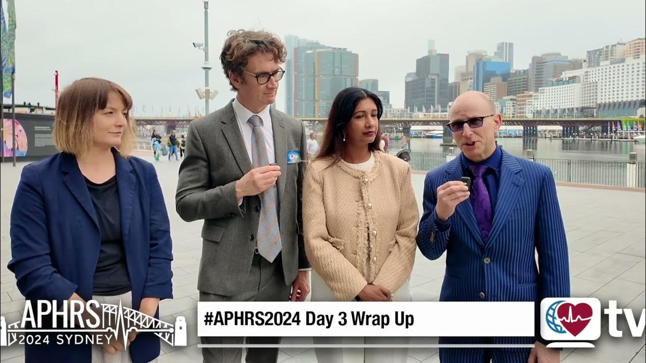 Heart Rhythm TV Update: #APHRS2024 Day 3 Wrap Up - YouTube