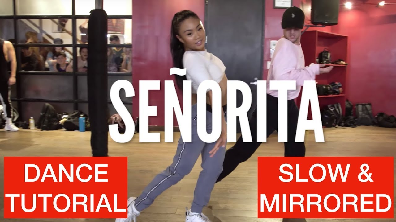 Senorita Dance Tutorial Slow And Mirrored Kyle Hanagami Choreography New Youtube