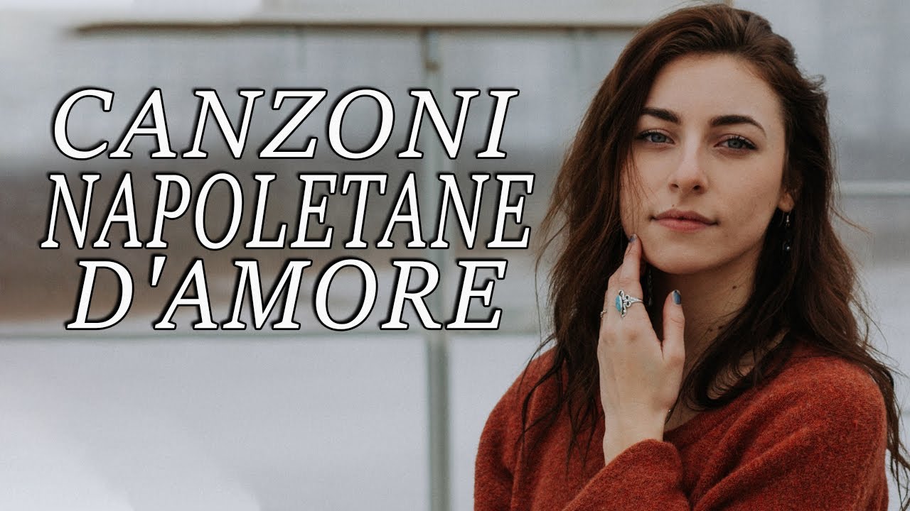Canzoni Napoletane 2022 🎵 Le Più Belle Canzoni Napoletane 🎵 Rocco Hunt ...