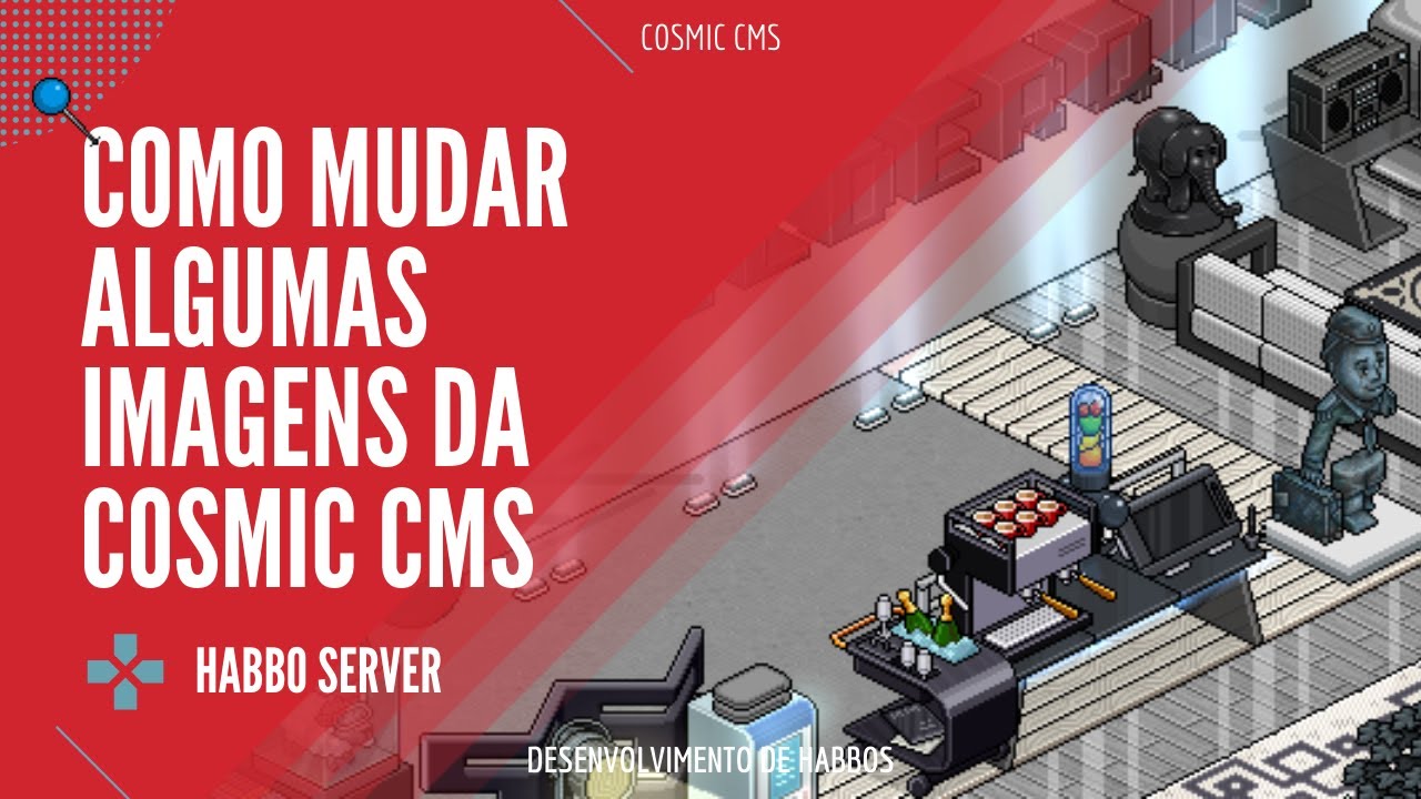 [HABBO SERVER] Como mudar algumas imagens da Cosmic CMS - YouTube