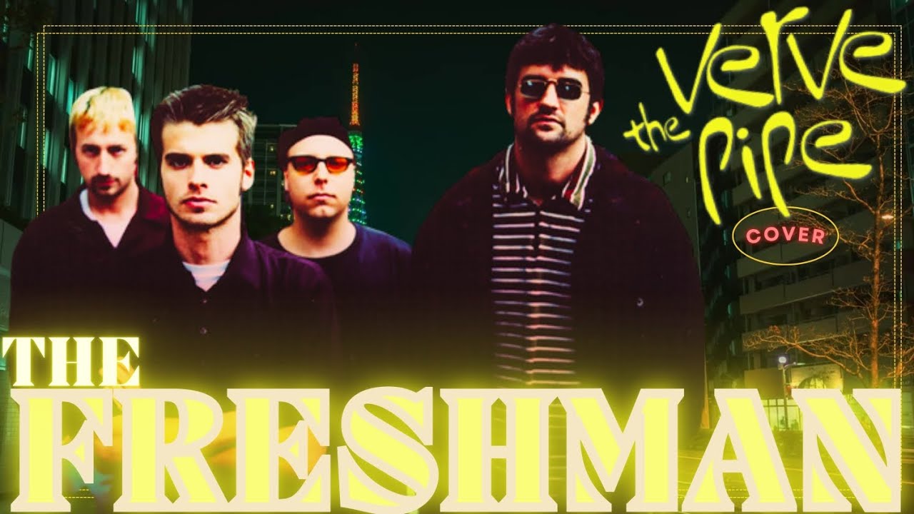 The Verve Pipe - The Freshman (cover) - YouTube