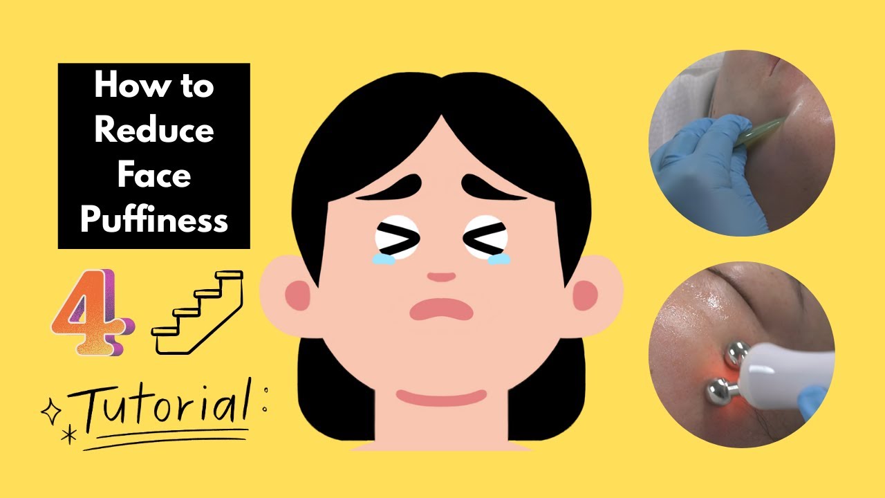 How to Reduce Face Swelling in 4 Steps | Face Puffiness Reduction ...