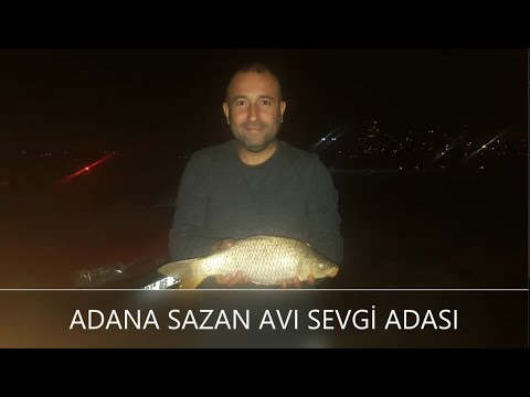 Adana Sazan Avı Sevgi Adası Menderes Gölü