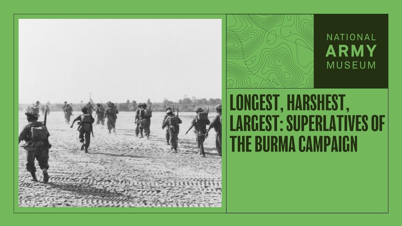 Longest, Harshest, Largest: Superlatives of the Burma Campaign - YouTube