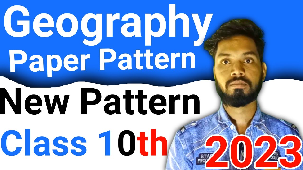 Geography class 10th paper pattern 2023 | geography paper pattern ssc ...