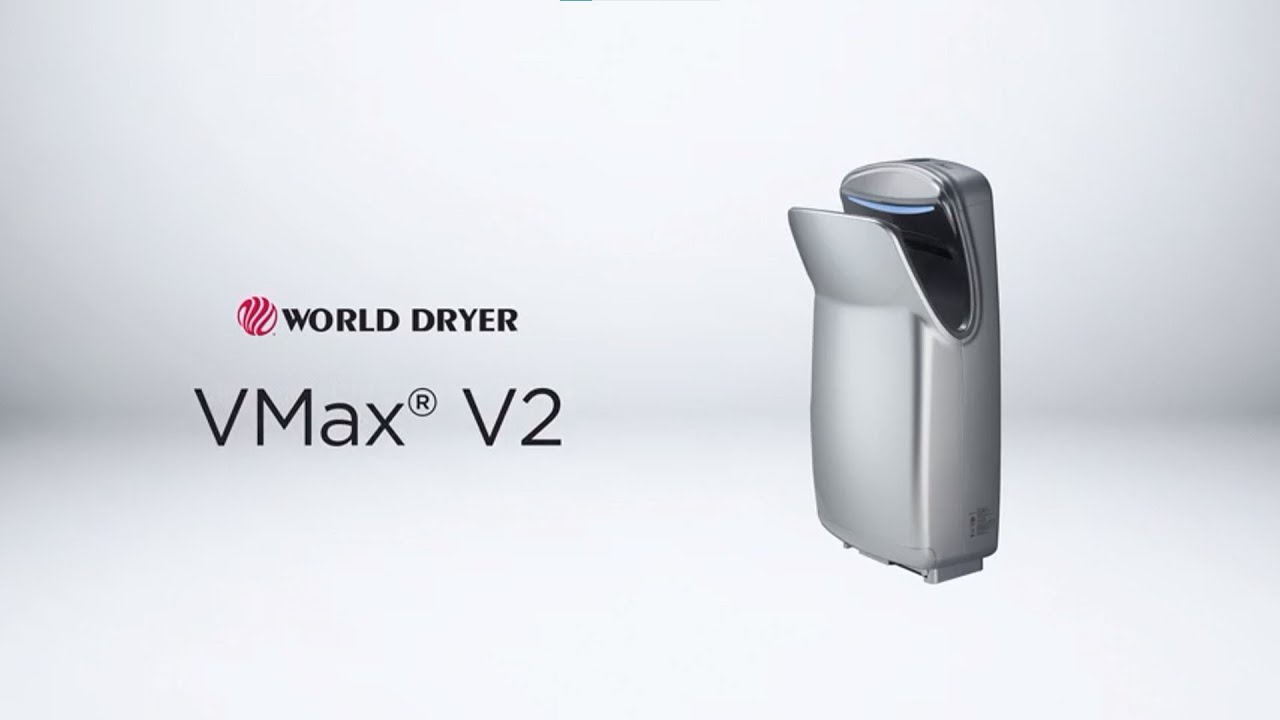 HEPA-Filtered VMax V2 Hand Dryer Features and Benefits - YouTube