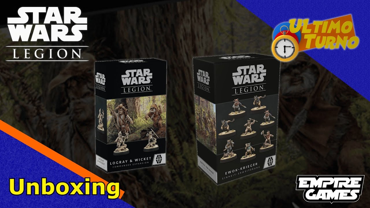 Star Wars Legion | Ewoks y Wicket y Logray| Unboxing - YouTube